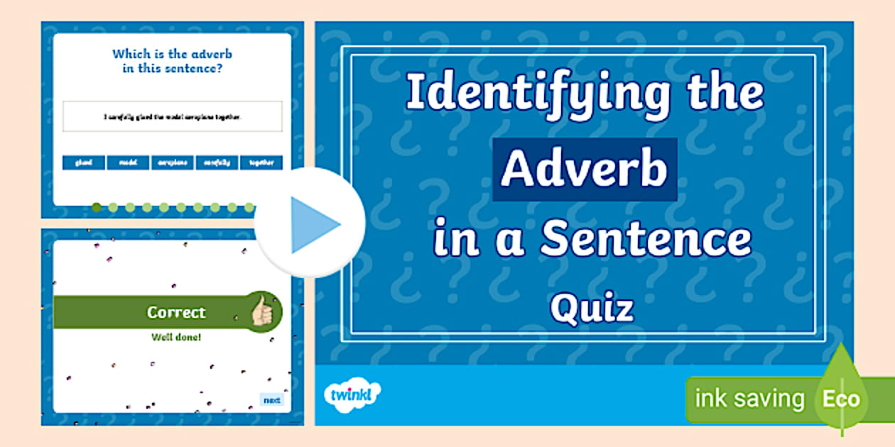 Identifying an Adverb in a Sentence Grammar Language Conventions PowerPoint