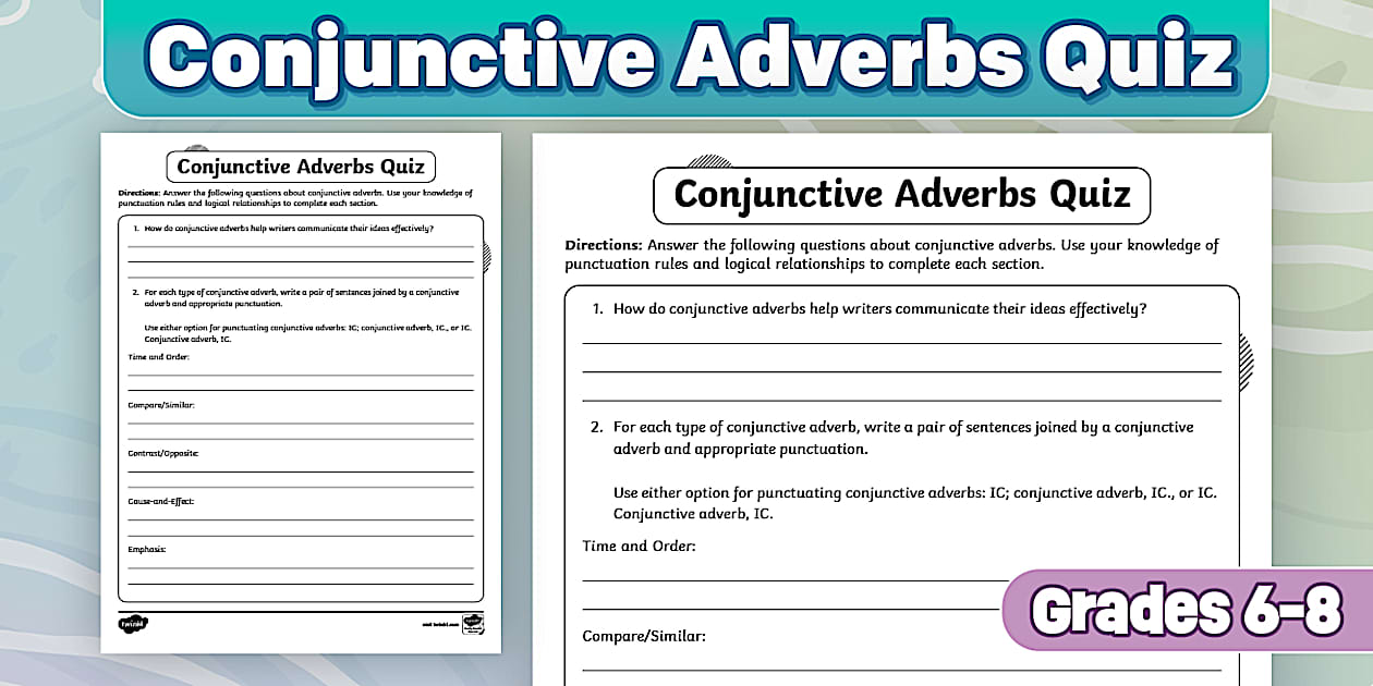 Conjunctive Adverbs Quiz for 6th-8th Grade