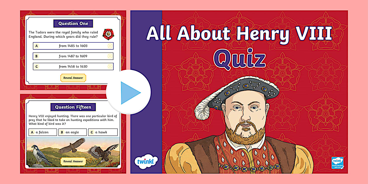KS2 All About Henry VIII Quiz PPT (teacher made) - Twinkl
