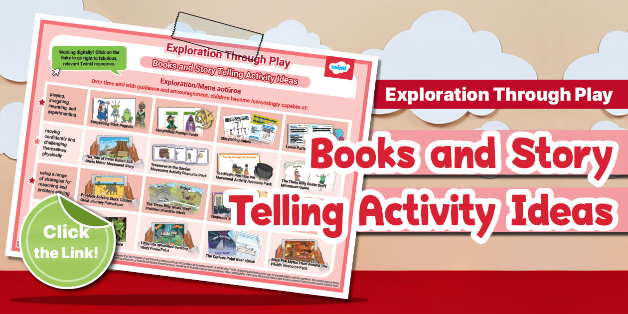 Exploration Through Play: Books and Story Telling Ideas