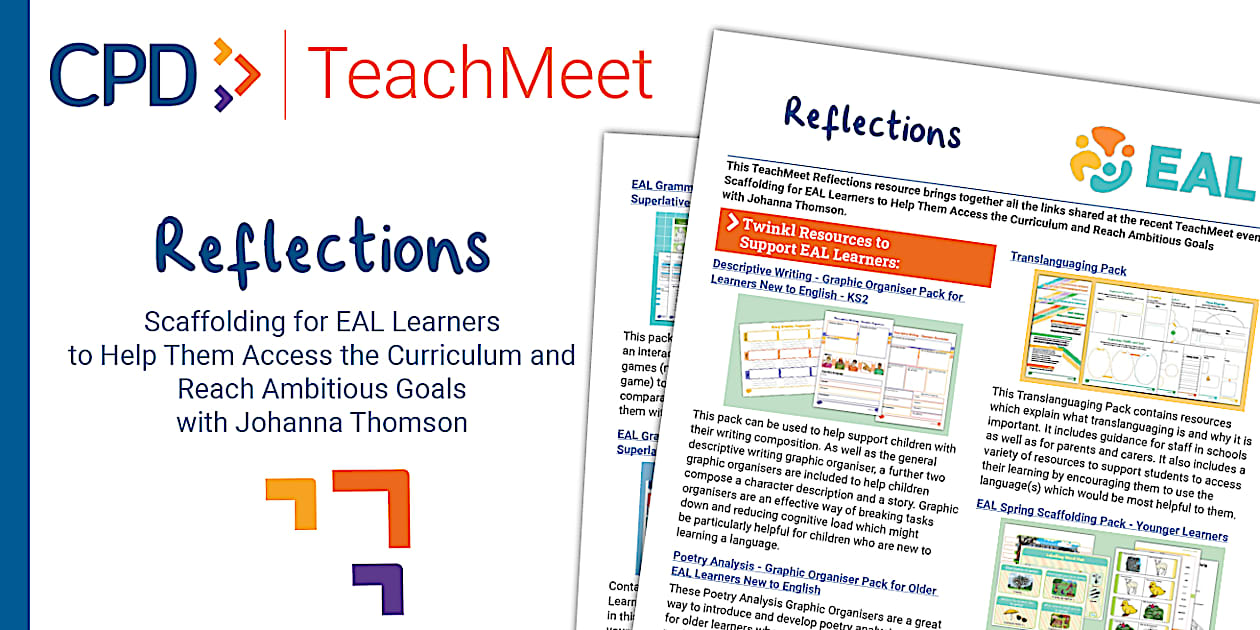 TeachMeet Reflections - Scaffolding for EAL Learners to Help Them ...