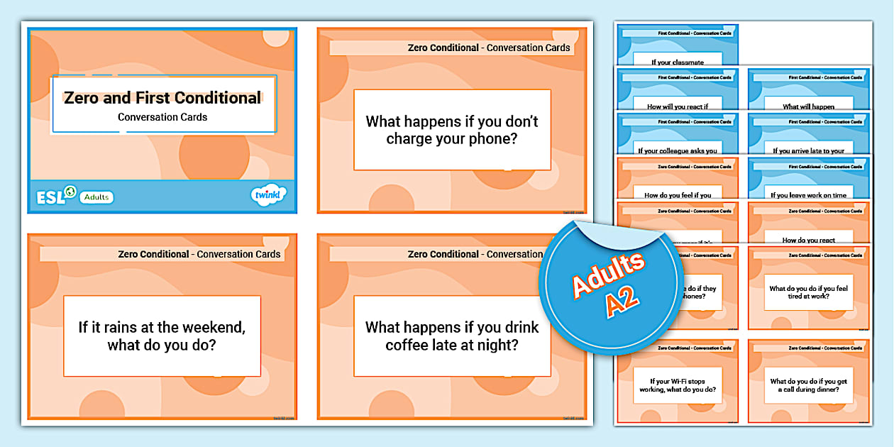 ESL Zero and First Conditional Conversation Cards [Adults, A2]