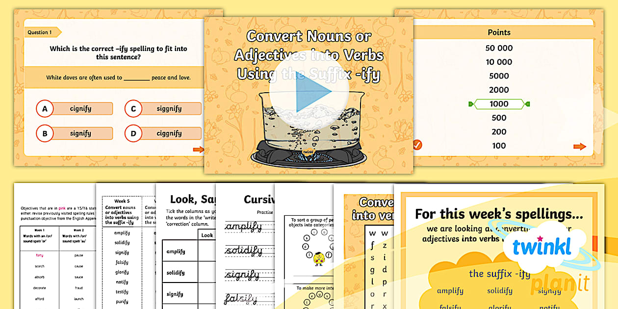 PlanIt Spelling Year 5 Term 2B W5: Convert Nouns or Adjectives into Verbs