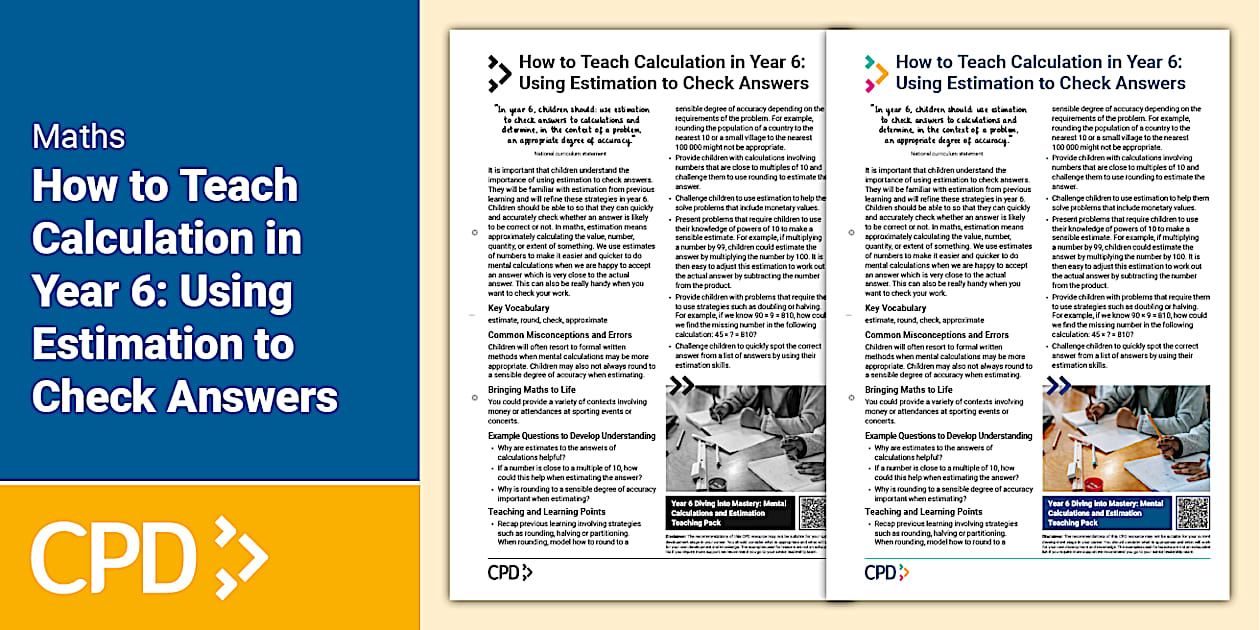 How to Teach Calculation in Year 6: Using Estimation to Check Answers CPD