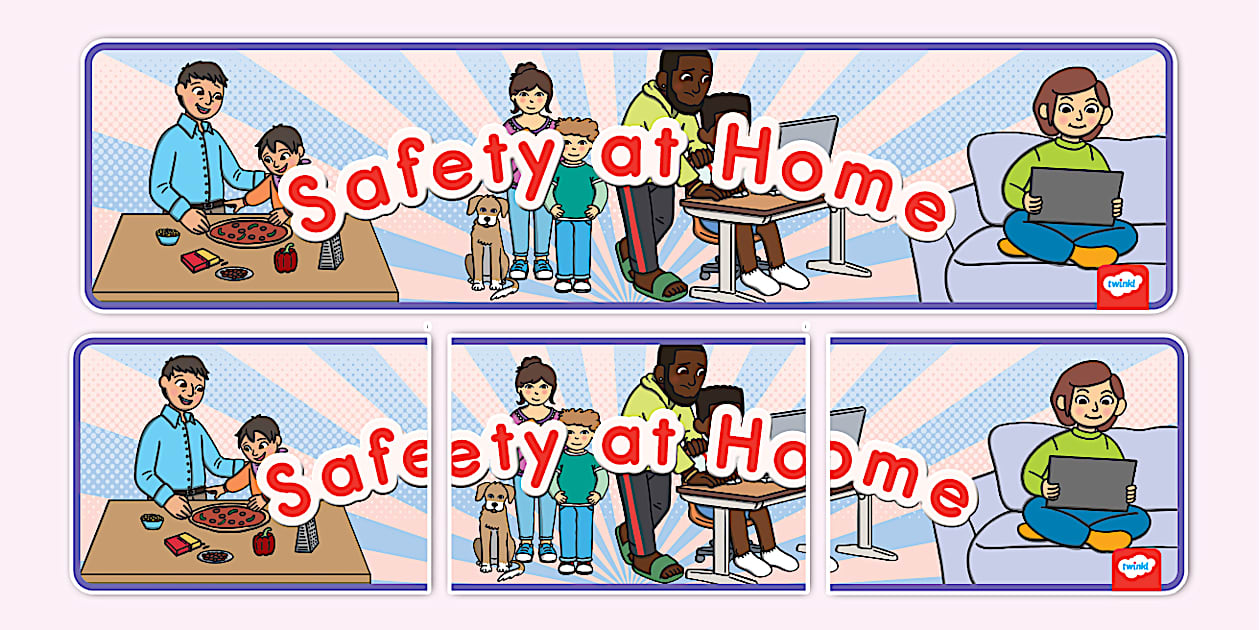 Safety at Home Display Banner (Teacher-Made) - Twinkl