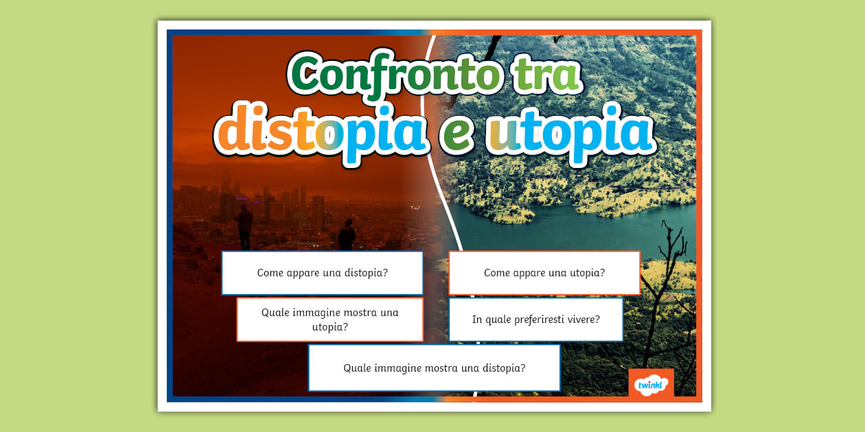 Poster: Confronto tra distopia e utopia - Twinkl