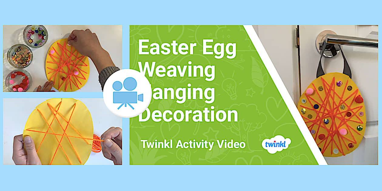 Easter Egg Weaving Hanging Decoration | EYFS Craft Video