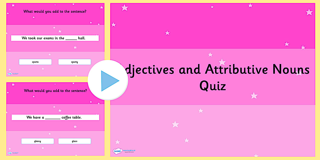 Using Attributive Nouns and Adjectives Grammar PowerPoint Quiz