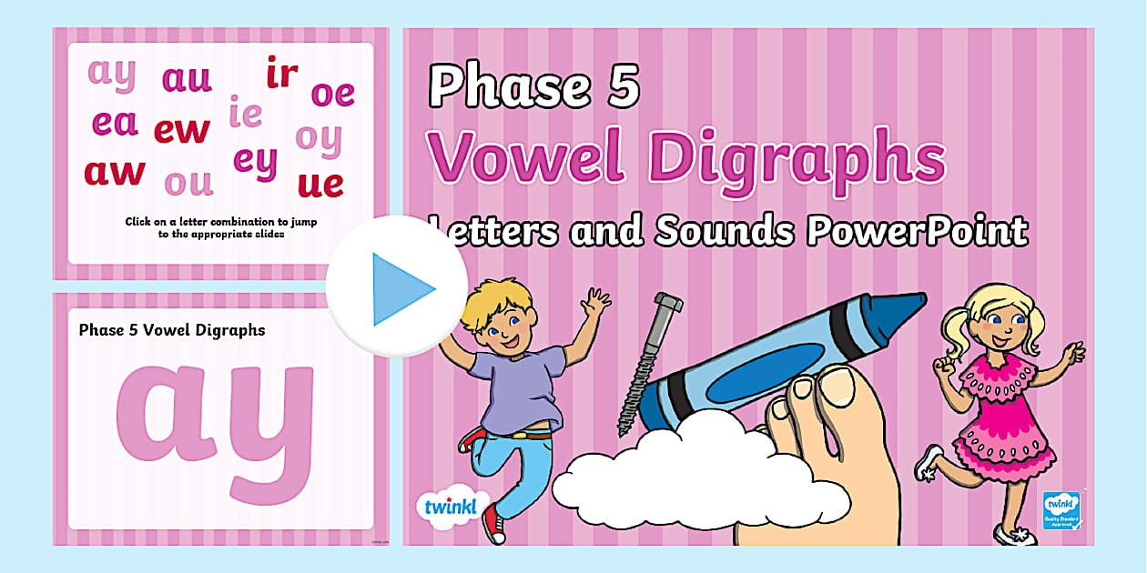 Phase 5 Vowel Digraphs PowerPoint - English - Phonics