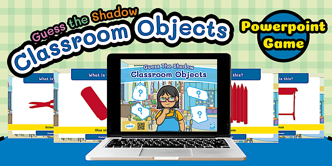 Classroom Objects Guess The Shadow Powerpoint Game