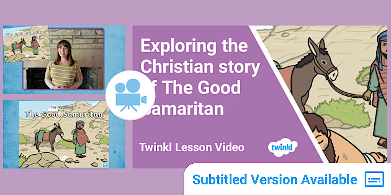 KS1 (Ages 5-7) The Good Samaritan Video Lesson