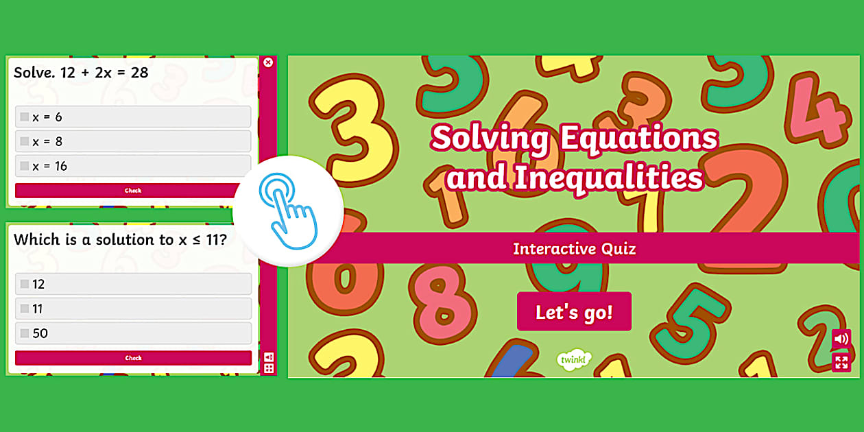 Seventh Grade Equations and Inequalities Interactive Quiz