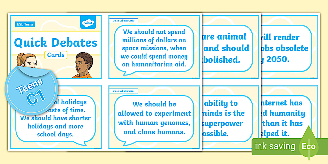 Quick Debates Cards for Advanced Speakers [Teens, C1]