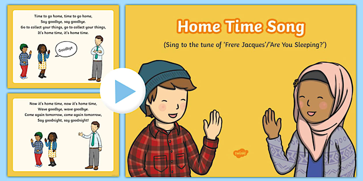 Home Time Song PowerPoint (teacher made) - Twinkl