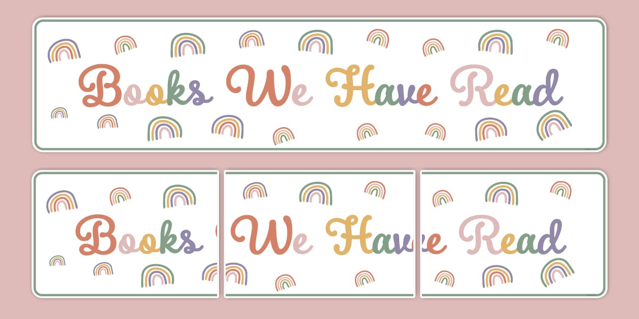 Muted Rainbow-Themed Books We Have Read Display Banner