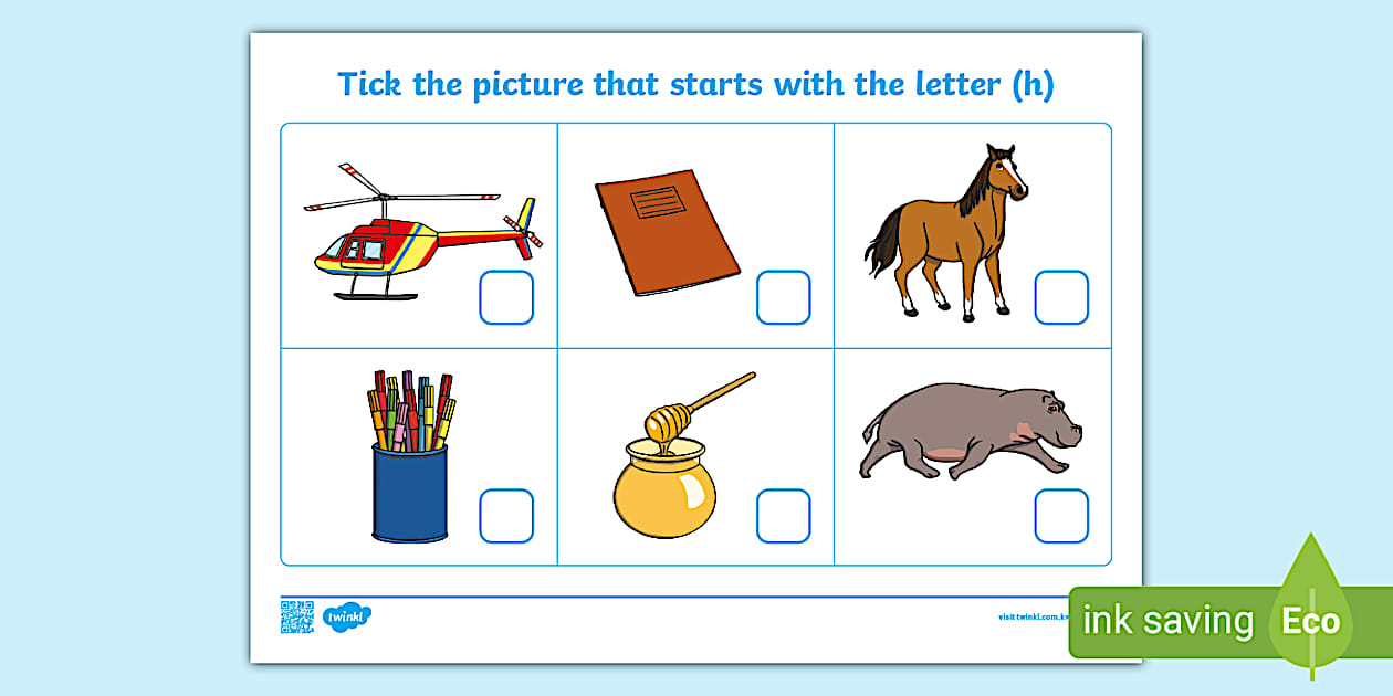Tick the picture that starts with the letter - Letter H