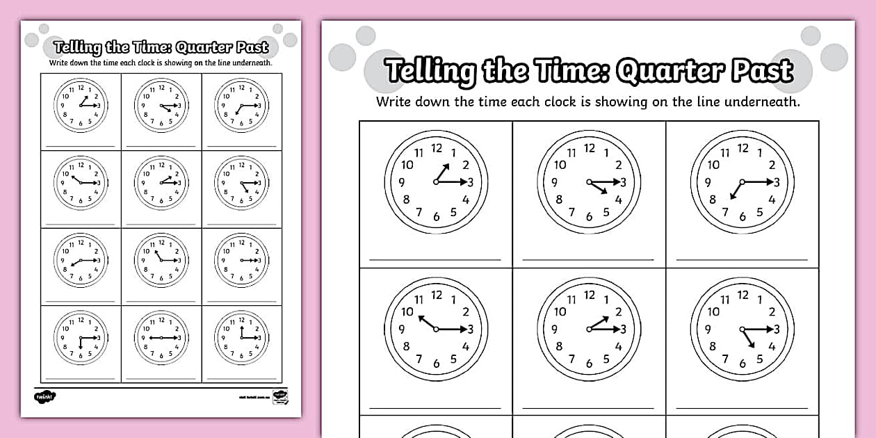 Telling the Time: Quarter Past Worksheet (teacher made)
