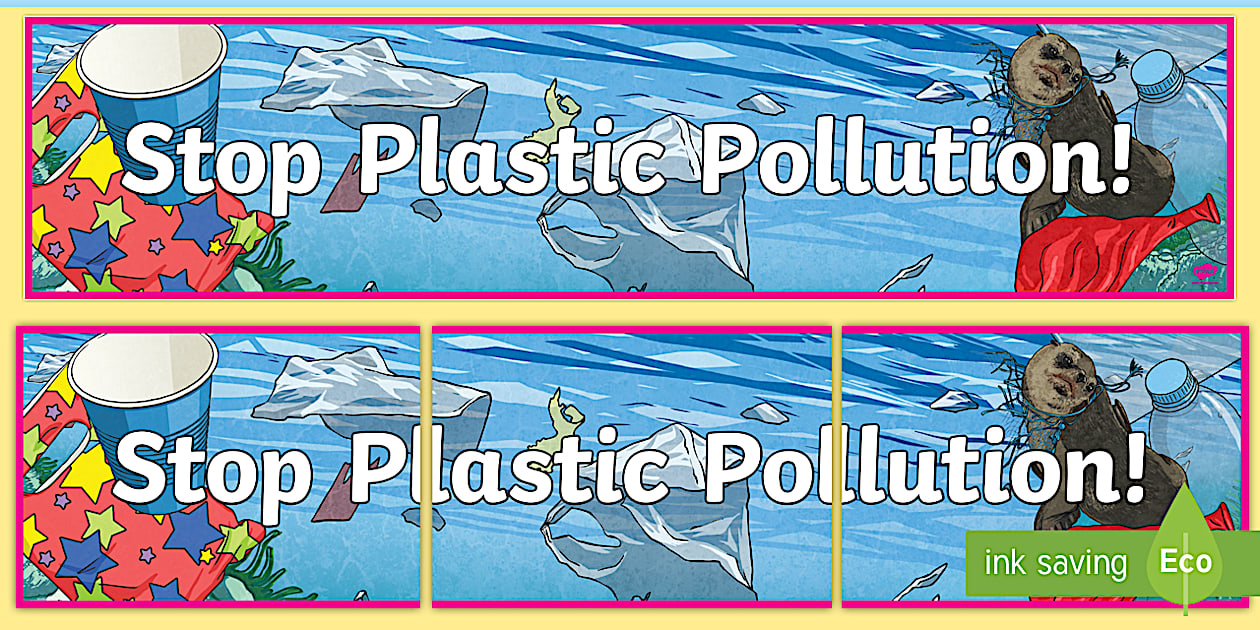 Cursive KS2 Stop Plastic Pollution Display Banner - Twinkl