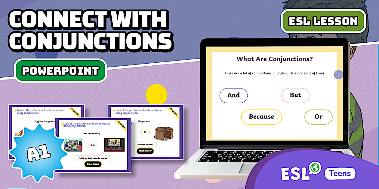ESL Conjunctions PowerPoint Lesson for Teens