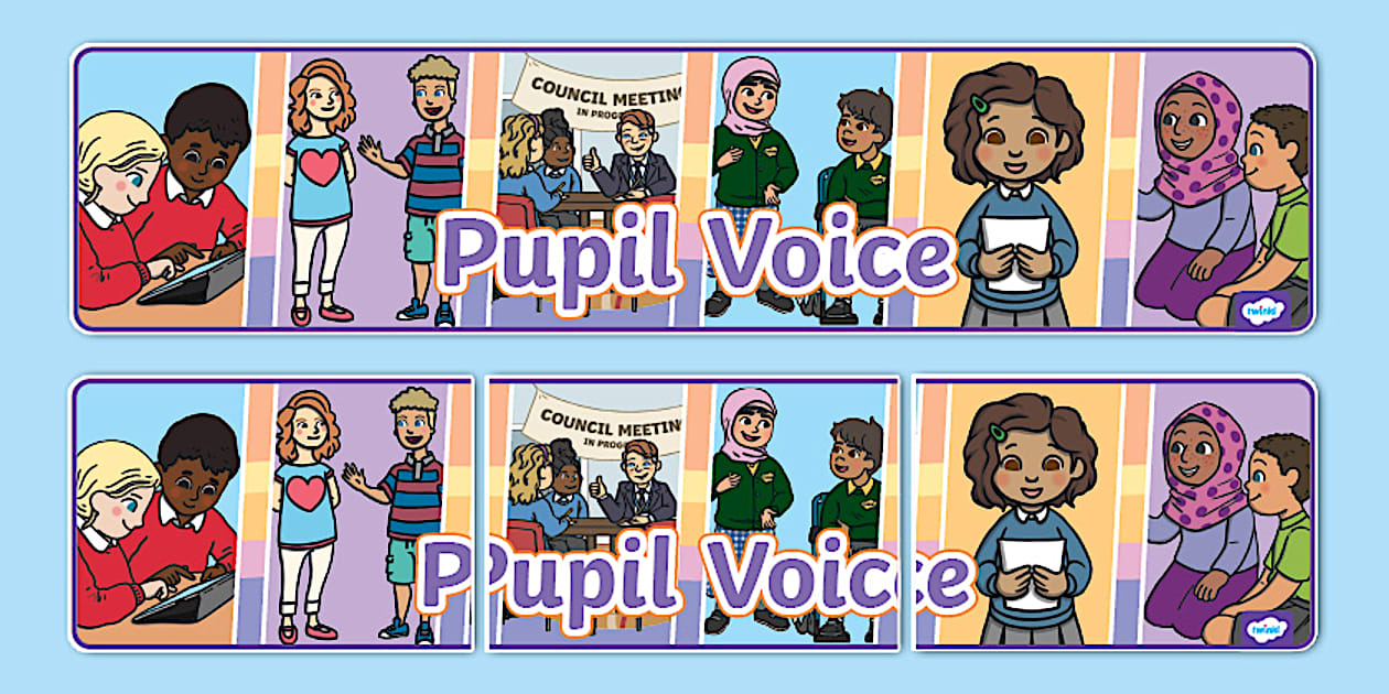 Pupil Voice Display Banner (teacher made) - Twinkl