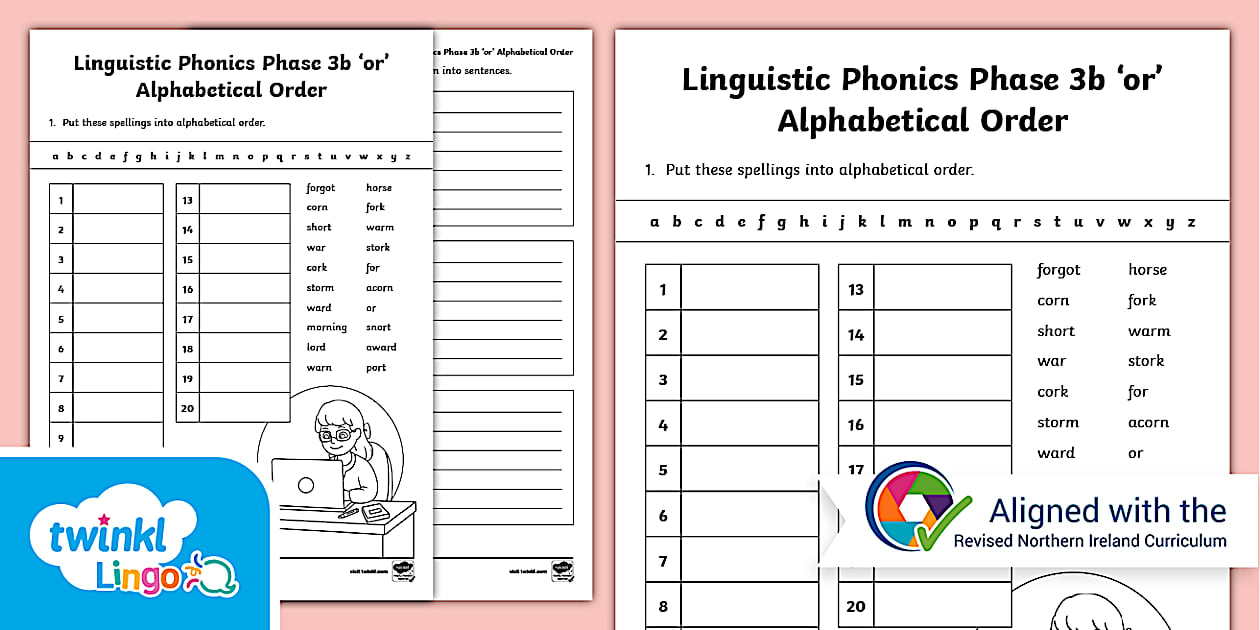 Linguistic Phonics Phase 3b 'or' Alphabetical Order