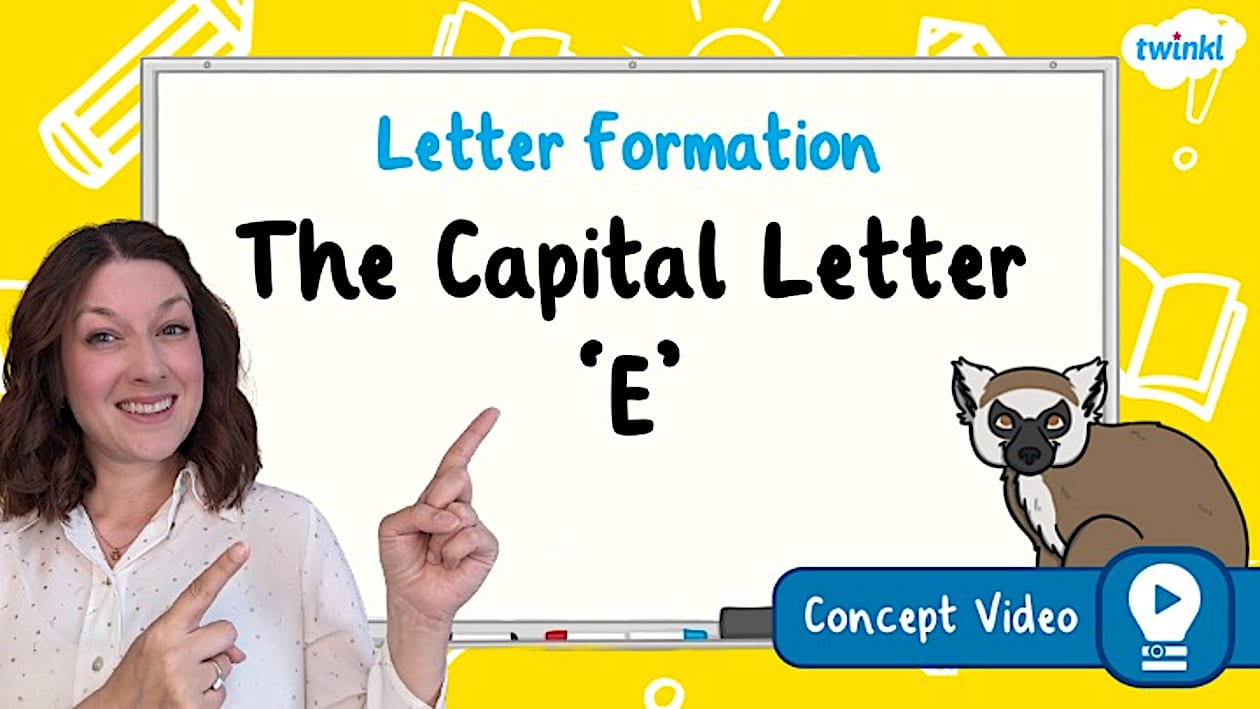 The Capital Letter 'E' | KS1 Letter Formation Handwriting Concept Video