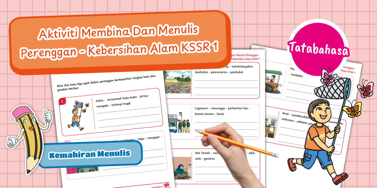 Aktiviti Membina Dan Menulis Perenggan - Kebersihan Alam KSSR 1