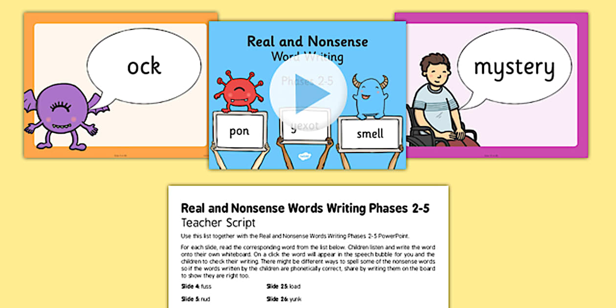 Real and Nonsense Words Writing Phase 2-5 PowerPoint and Script