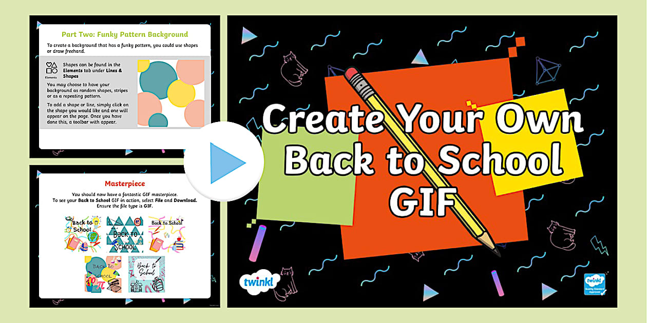 Create Your Own Back to School GIF PowerPoint (teacher made)