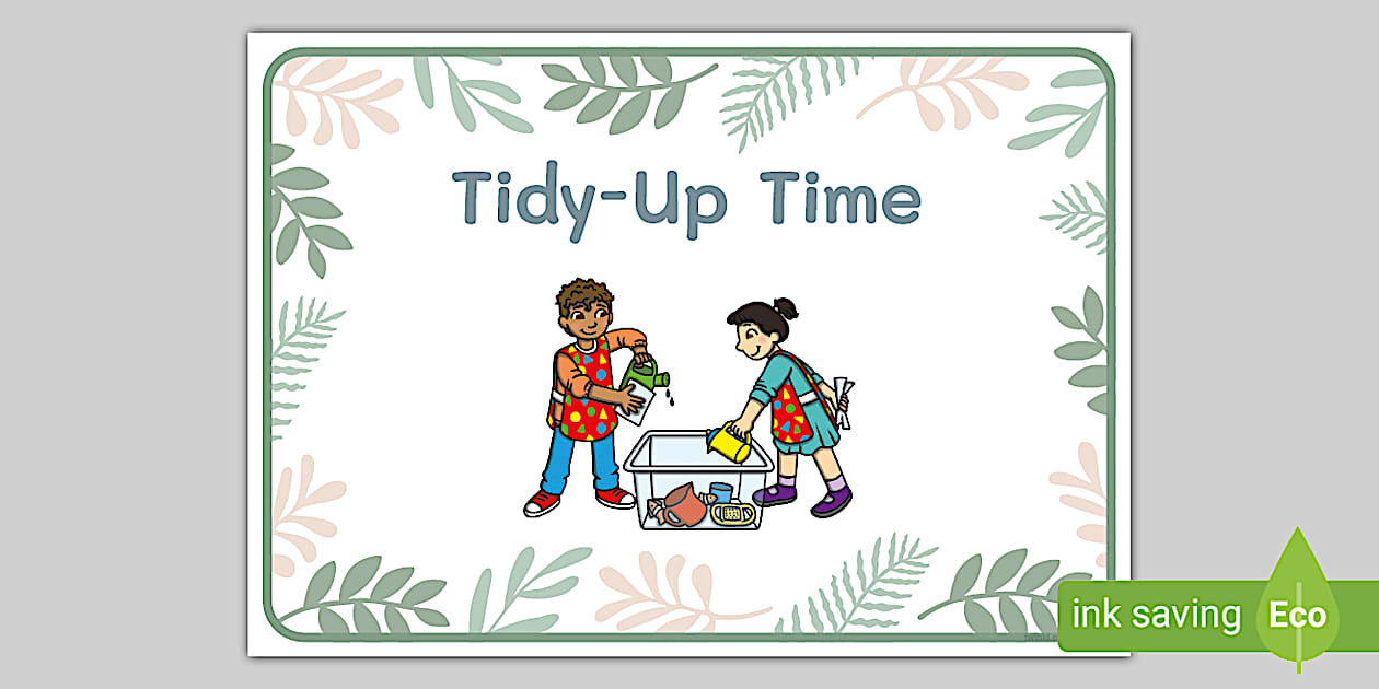 EYFS Botanical-Themed Tidy-Up Time Display Poster - Twinkl