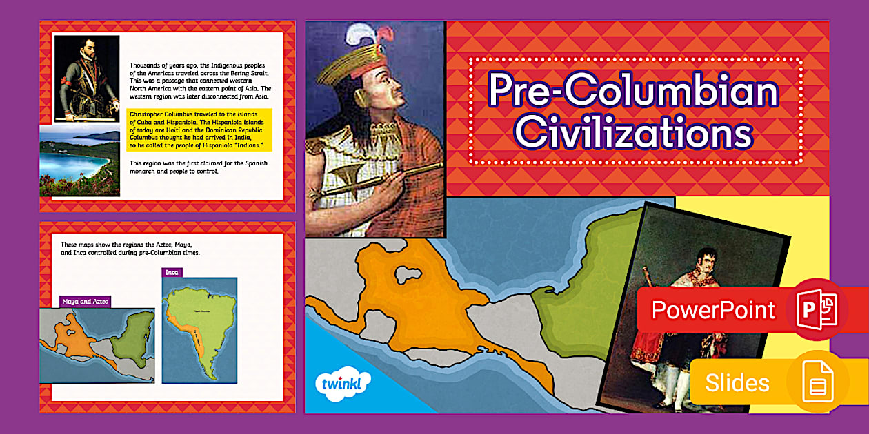 Pre-Columbian Civilizations PowerPoint | Twinkl USA - Twinkl