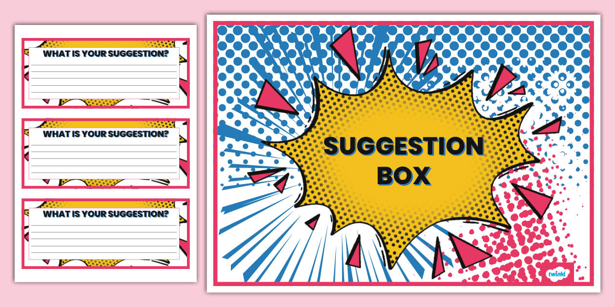 Pop Art Themed Suggestion Box Sign and Slips (teacher made)