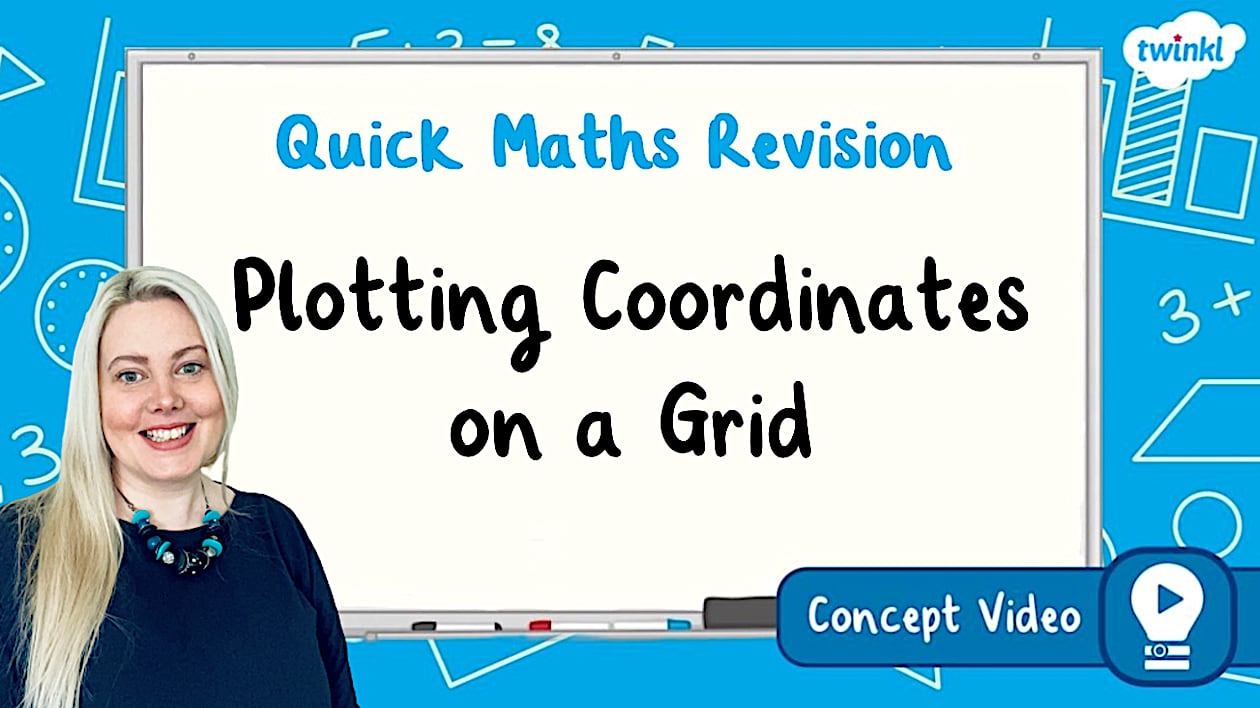 👉 Plotting Coordinates on a Grid | KS2 Maths Concept Video