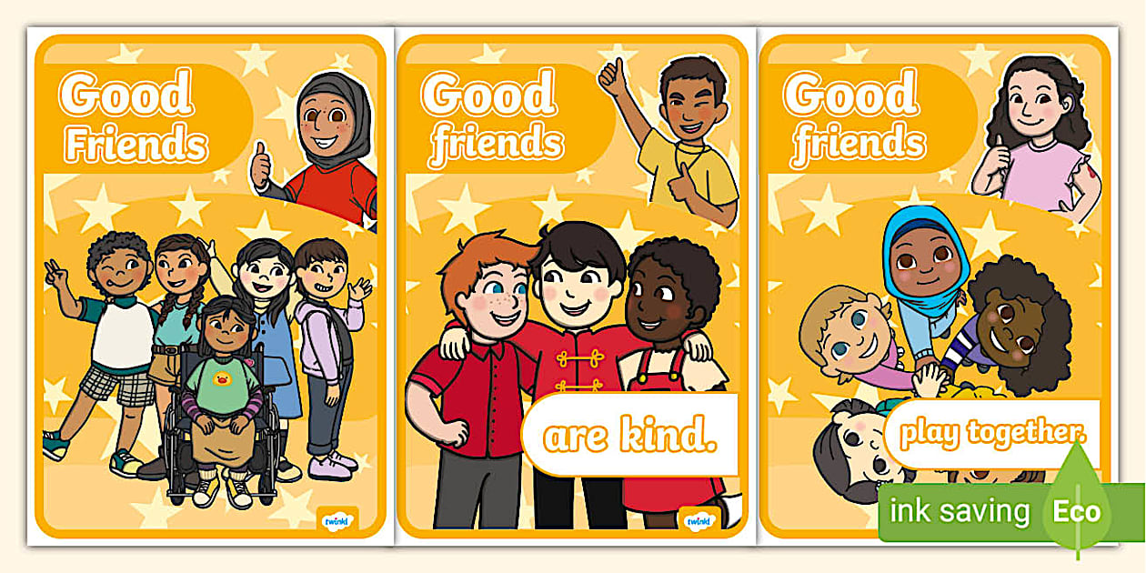 Good Friends (Display Posters) (teacher made) - Twinkl