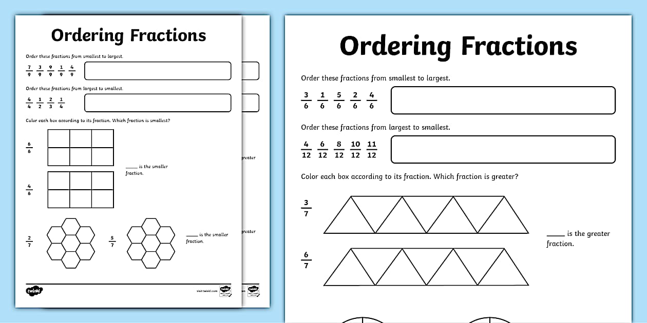 Ordering Fractions from Least to Greatest Worksheet - Twinkl