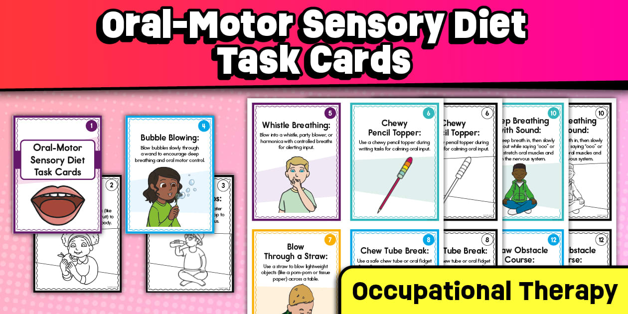 Sensory Diet Task Cards: Oral-Motor Activities for OT