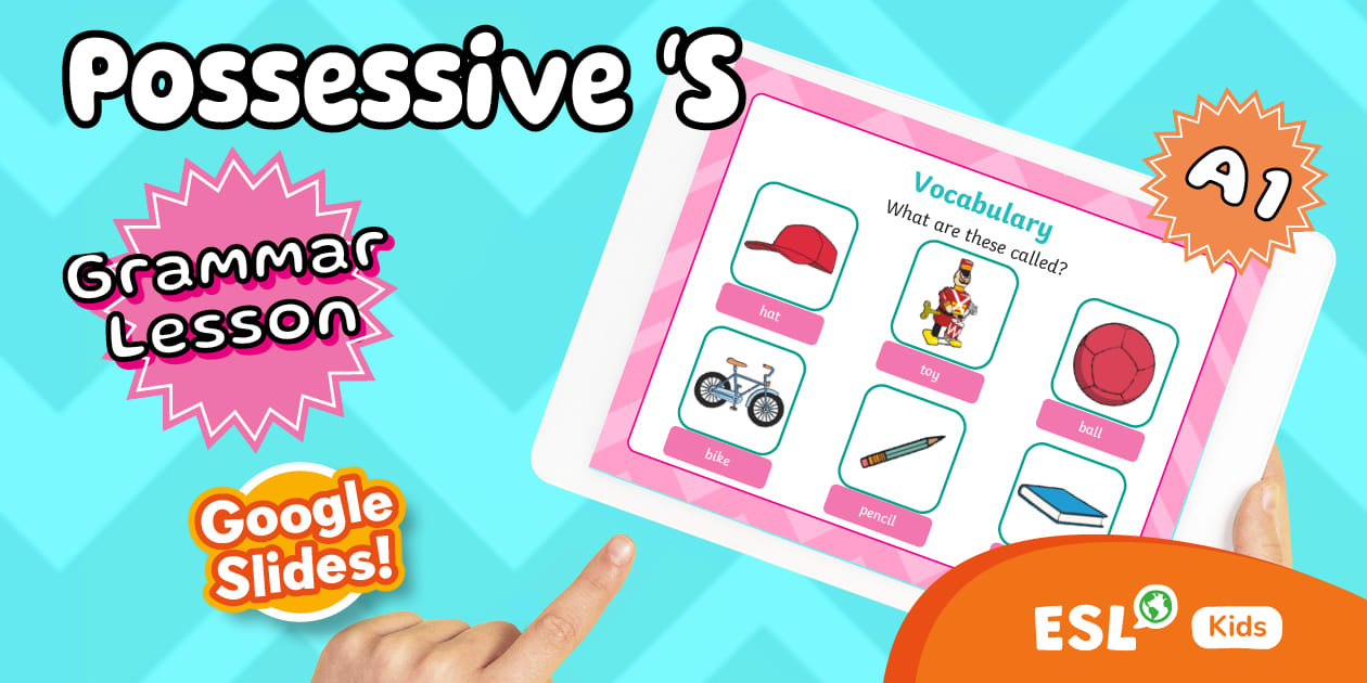 ESL Possessive 'S Grammar Lesson [Kids, A1]