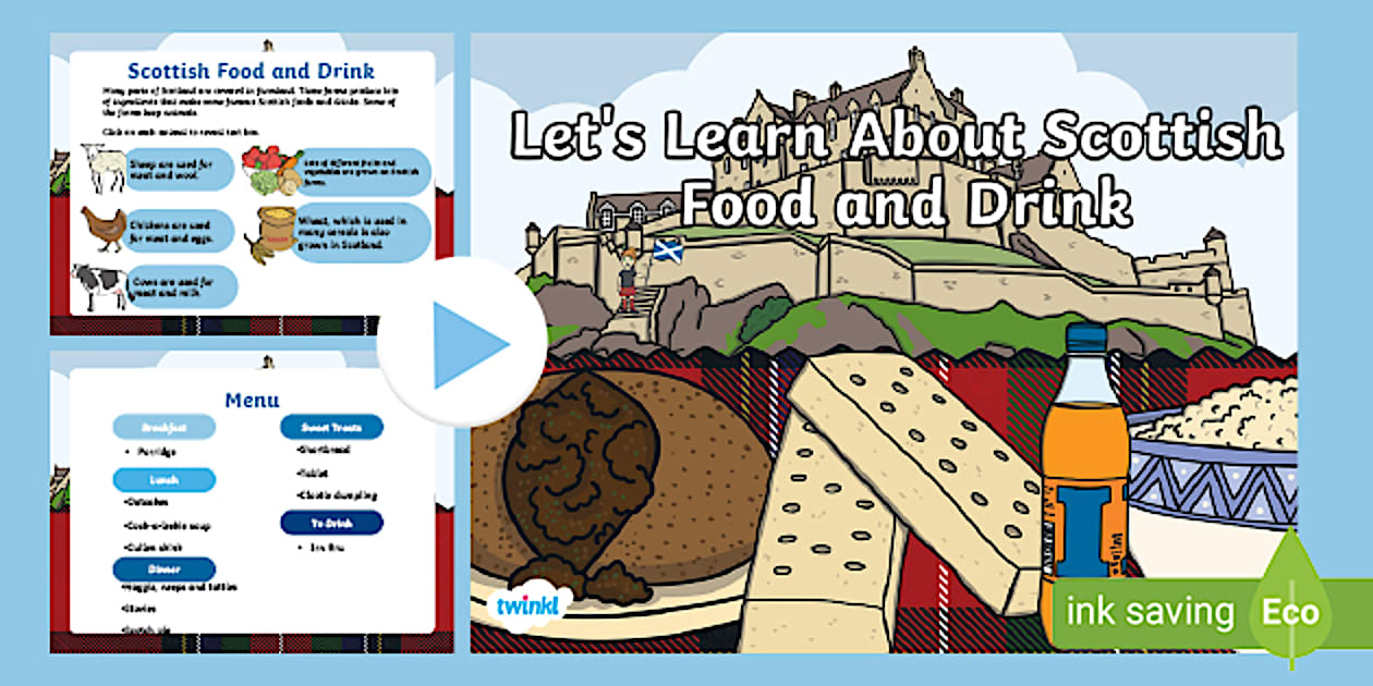 Let's Learn About Scottish Food and Drink PowerPoint