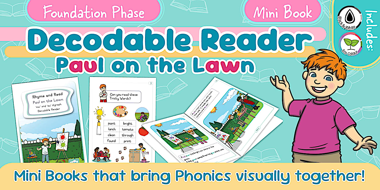 Foundation Phase Phonics - 'aw' and 'au' Digraph Decodable Reader ...