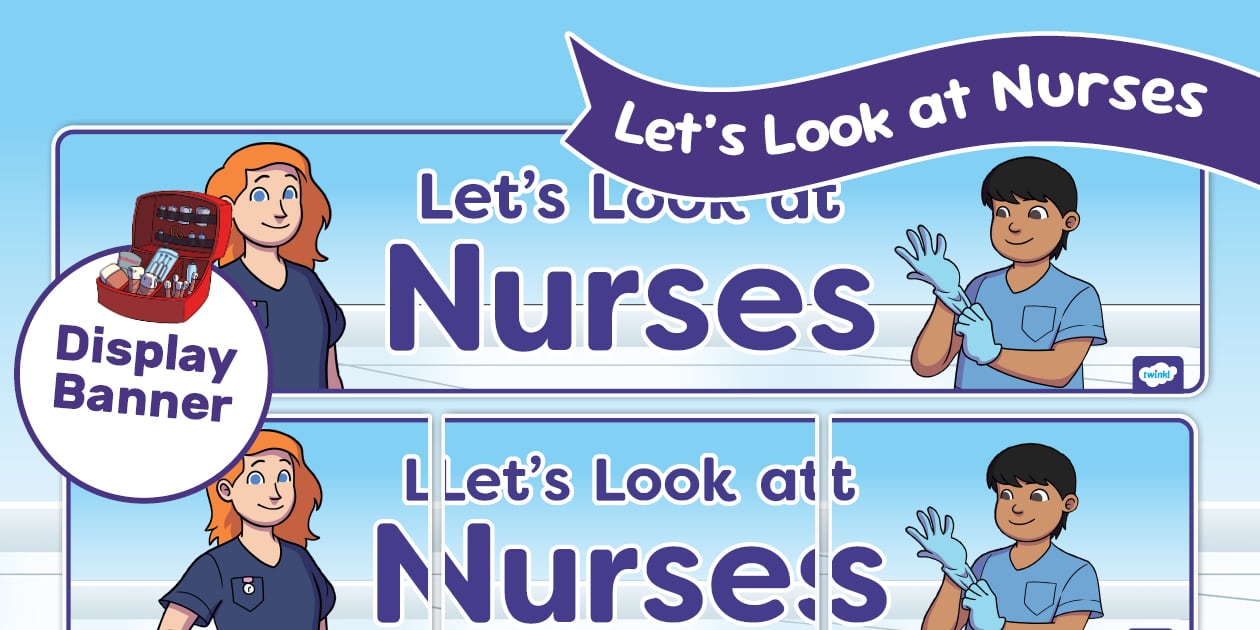 Let's Look at Nurses Banner
