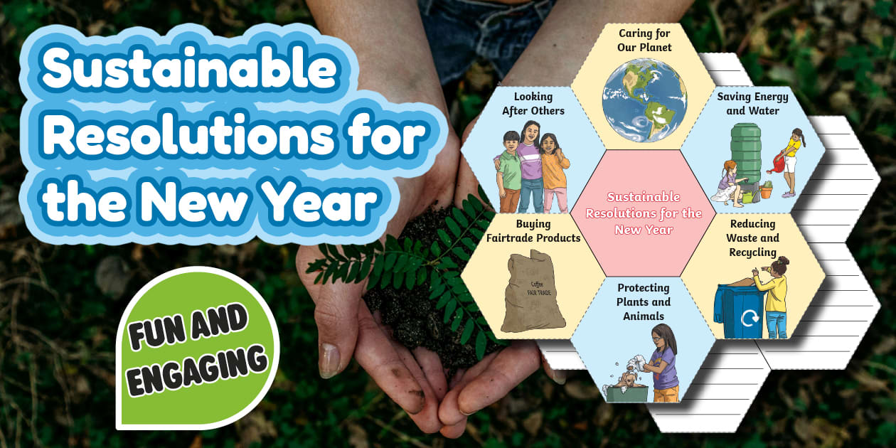 * NEW * Sustainable Resolutions for the New Year Hexagon Writing Template