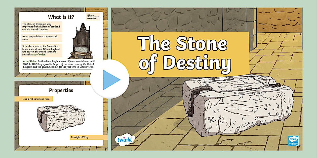 The Stone of Destiny PowerPoint (teacher made) - Twinkl