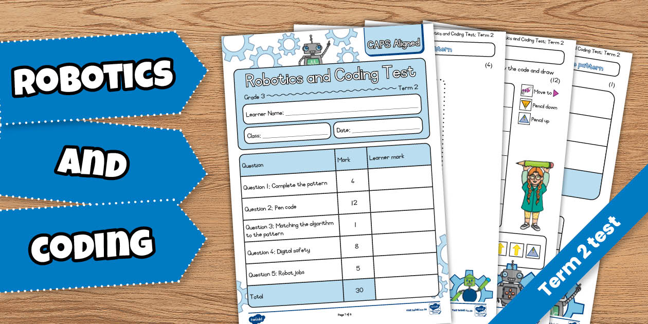 Grade 3 - Robotics and Coding - Term 2 - Assessment: Test