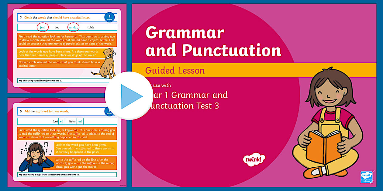 Year 1 Grammar and Punctuation Test 3 Guided PowerPoint