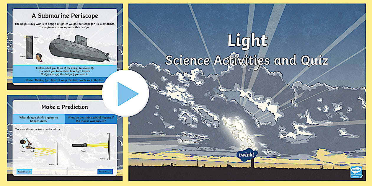 Light Science Activities and Quiz PowerPoint - Twinkl