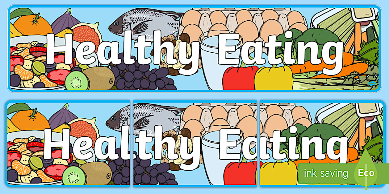👉 Healthy Eating Foundation Stage Display Banner - Twinkl