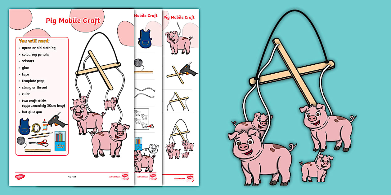 Pig Mobile Craft Instructions (professor feito) - Twinkl