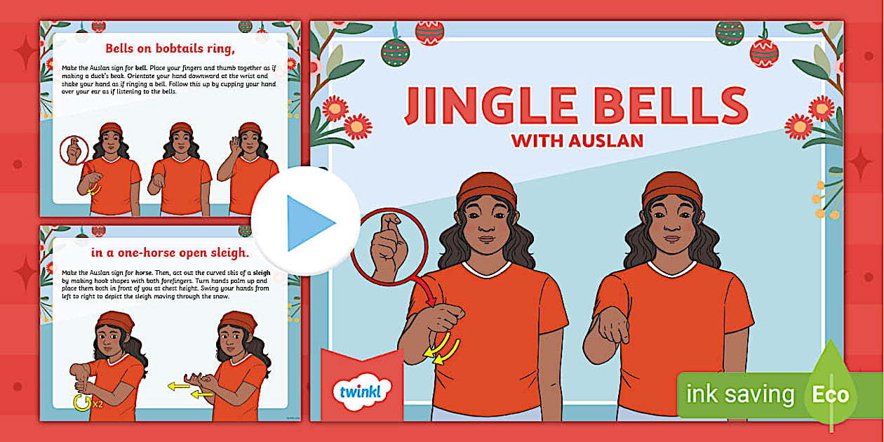 Jingle Bells with Auslan PowerPoint - Auslan Christmas Songs