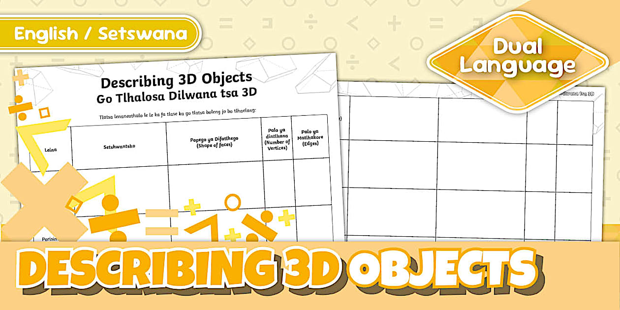 Grade 7 Maths - Term 3 - Describing 3-D Objects Activity Sheet