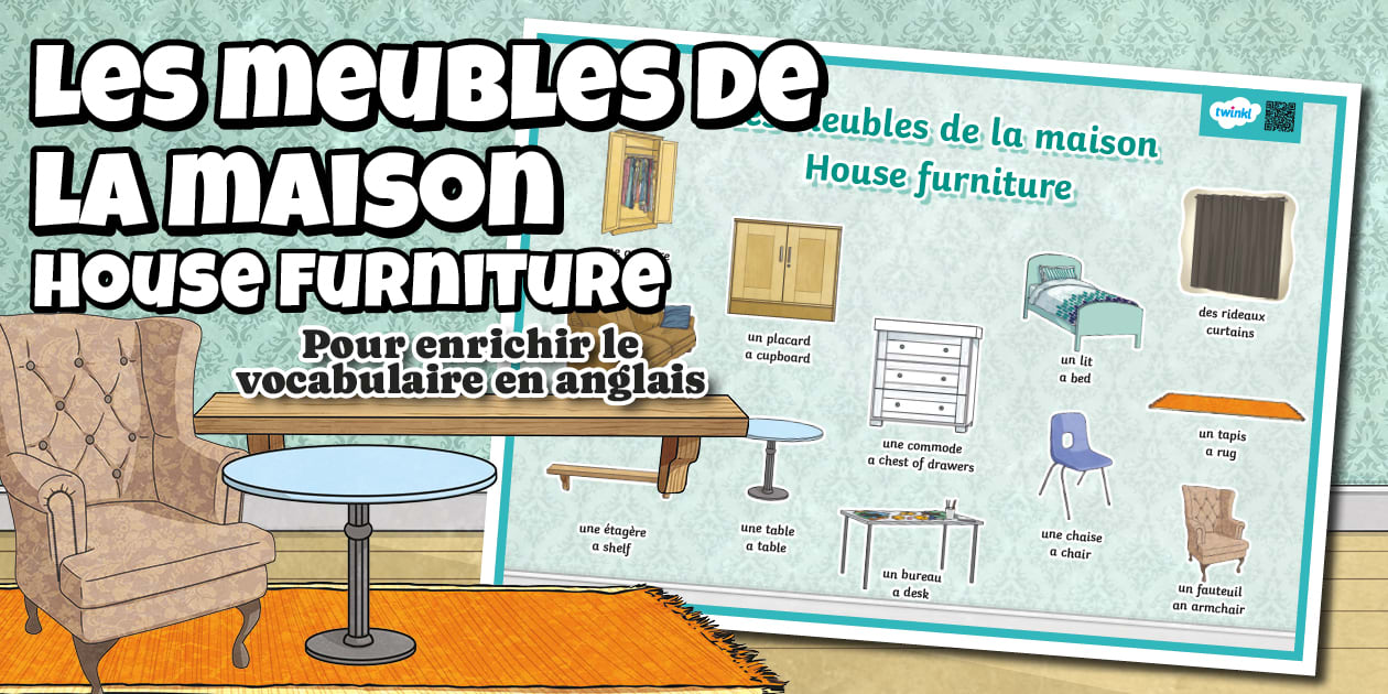 Ensemble de mots : Les meubles de la maison - Anglais LV